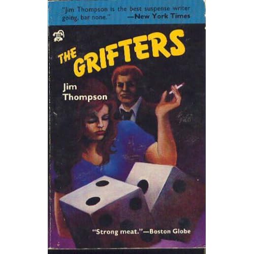 FORGOTTEN BOOKS #54: THE GRIFTERS By Jim Thompson | GeorgeKelley.org