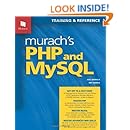 Murach's PHP and MySQL (Murach: Training & Reference): Joel Murach, Ray ...