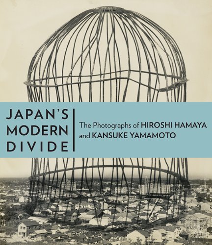 Japan’s Modern Divide: The Photographs of Hiroshi Hamaya and Kansuke ...