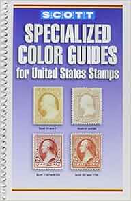 Scott's Specialized Color Guide for United States Stamps: Amazon.co.uk ...