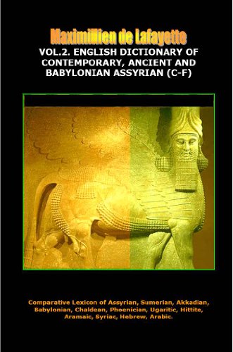 English dictionary of contemporary, ancient and Babylonian Assyrian ...