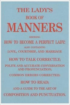 Proper Lady Etiquette