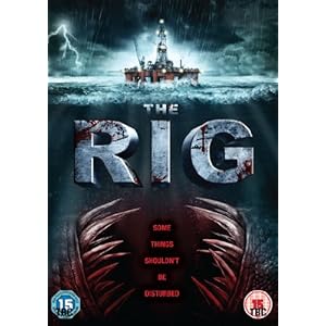 Review : The Rig | Nameless Horror