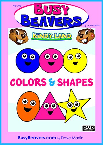 Busy Beavers Kindyland Presents Colors and Shapes