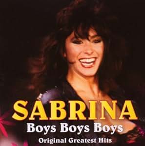 Sabrina - Boys Boys Boys - Amazon.com Music