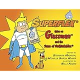 Superflex ... A Superhero Social Thinking Curriculum: Stephanie ...