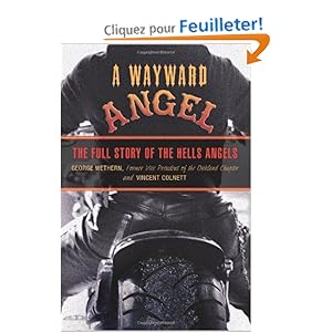 Amazon.fr - A Wayward Angel: The Full Story of the Hells Angels ...