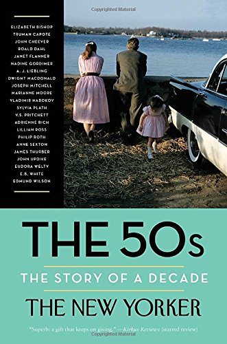 The 50s: The Story of a Decade (Modern Library Paperbacks) - Harvard ...