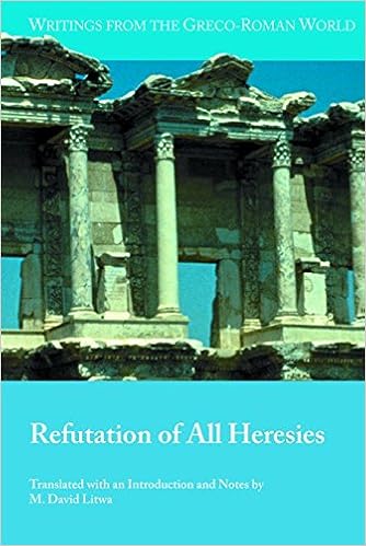 The new Refutatio (Elenchus) (SBL Press, 2016) « M. David Litwa, Ph.D.