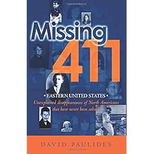 Missing 411- Eastern United States: Unexplained disappearances of North ...