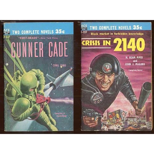 FORGOTTEN BOOKS #18: GUNNER CADE By Cyril Judd (C. M. Kornbluth ...