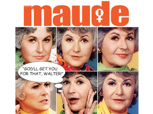 1000+ images about Maude on Pinterest | Bea arthur, Rue mcclanahan and ...
