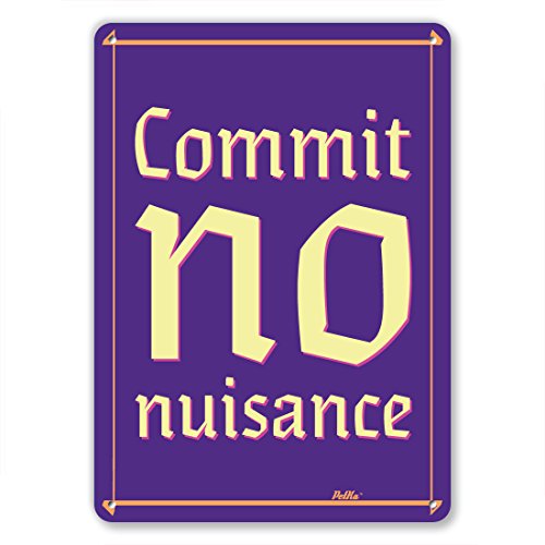 PetKa Signs and Graphics PKAE-0095-NA_7x10 "Commit No Nuisance ...