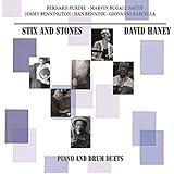 David Haney: Stix and Stones – Jazz Weekly