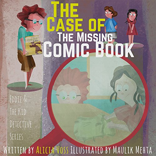 The Case of the Missing Comic Book: A Fun Detective Children's - Want ...