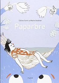 Que lire après Paparbre - Céline Sorin
