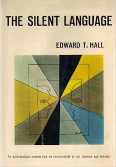 The Silent Language: Amazon.co.uk: E T. Hall: Books