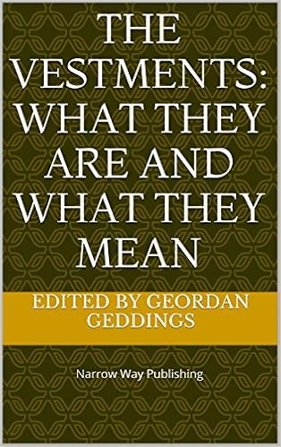 The Vestments: What they are and what they mean – Penman'28