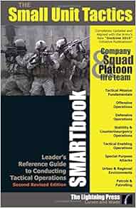 Small Unit Tactics Smartbook 2nd Edition: Norman M. Wade, Christopher ...