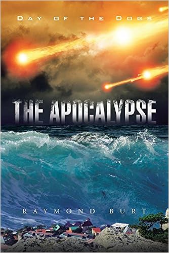 The Apocalypse – Author Raymond Burt's blog