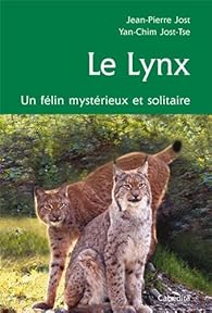 Que lire après Le lynx - Jean-Pierre Jost