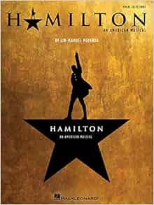 Hamilton - Vocal Selections: Lin-Manuel Miranda: 0888680602840: Amazon ...