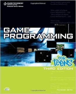 Game Programming for Teens, 3rd Edition: Maneesh Sethi: 9781598635188 ...