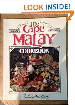 Cape Malay Cookbook, The: Amazon.co.uk: Faldela Williams: 9781868255603 ...