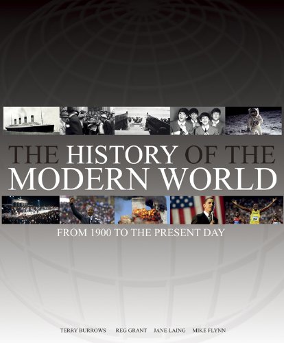The History of the Modern World: From 1900 to the Present Day - Want It All