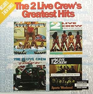 2 LIVE CREW - GREATEST HITS (Vinyl): 2 LIVE CREW: Amazon.ca: Music