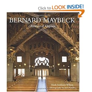 Bernard Maybeck Architect of Elegance downloads - Vick