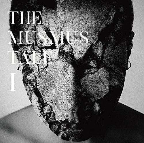【Album】THE MUSMUS / THE MUSMUS TALE I [2016] - 脱R論