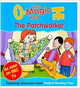 The Magic Key: Patchworker (The magic key story books): Diane Redmond ...