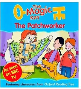 The Magic Key: Patchworker (The magic key story books): Amazon.co.uk ...