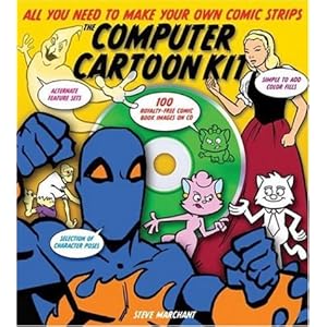 The Computer Cartoon Kit: All You Need to Make Your Own Comic Strips ...