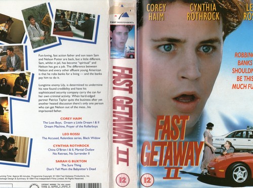 Fast Getaway 2 (II): Corey Haim, Cynthia Rothrock, Leo Rossi, Sarah G ...