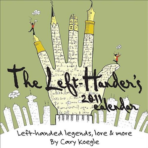Left Handers' 2011 Day-to-Day Calendar - FindGift.com