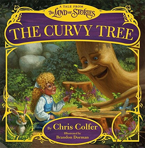 The Curvy Tree: A Tale from the Land of Stories - Harvard Book Store