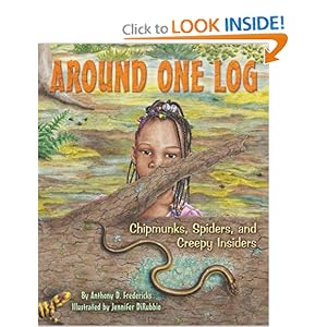 "Around One Log: Chipmunks, Spiders, and Creepy Insiders ...