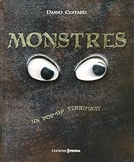 Recommandations autour de Monstres - Dario Cestaro - Babelio.com