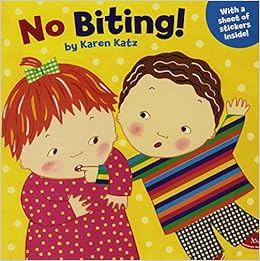 No Biting!: Karen Katz: 9780448455815: Amazon.com: Books