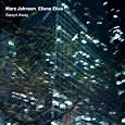Marc Johnson & Eliane Elias: Swept Away – Jazz Weekly