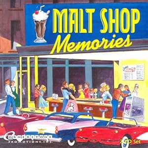 - Malt Shop Memories - Amazon.com Music