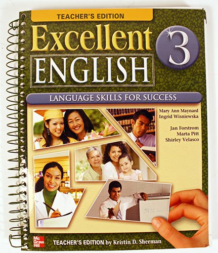 Excellent English, Book 3: Language Skills for Success, Teacher's ...