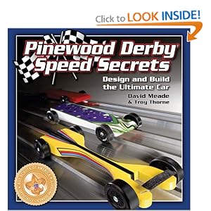 Pinewood Derby Speed Secrets Design and Build the Ultimate Car