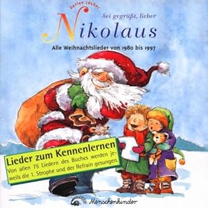 Noten MIT Nikolauslieder Sei Gegrüsst,Lieber Nikolaus | Nikolauslieder ...