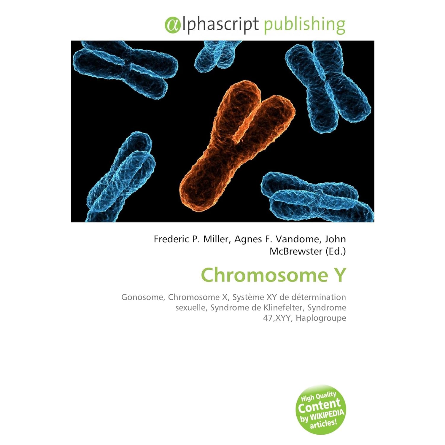 Chromosome Y: Gonosome, Chromosome X, Système XY de détermination ...
