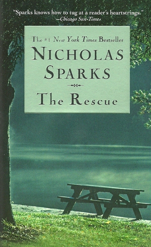 The rescue by nicholas sparks book summary - pooterdas