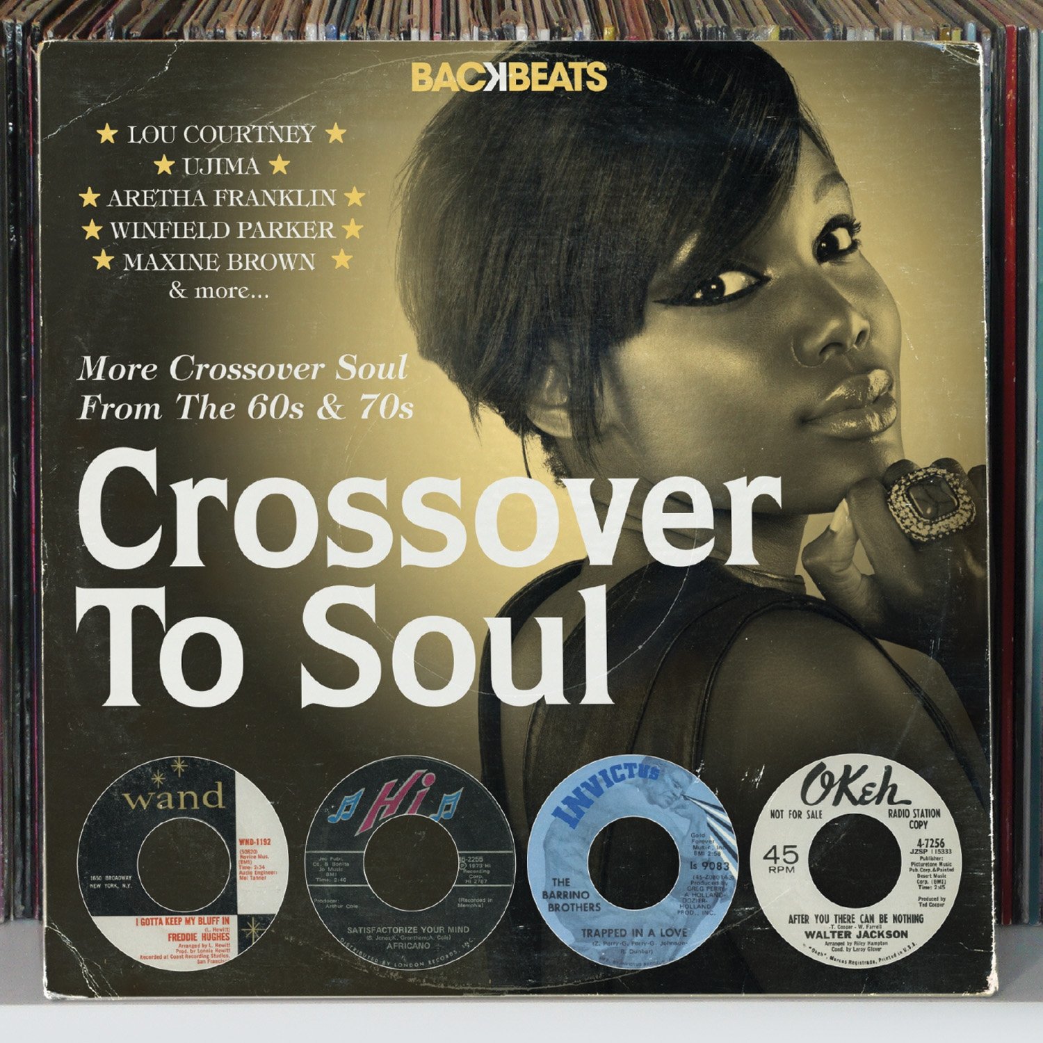 BACKBEATS-CROSSOVER TO SOUL-MORE CROSSOVER SOUL FROM THE 60S AND 70S ...