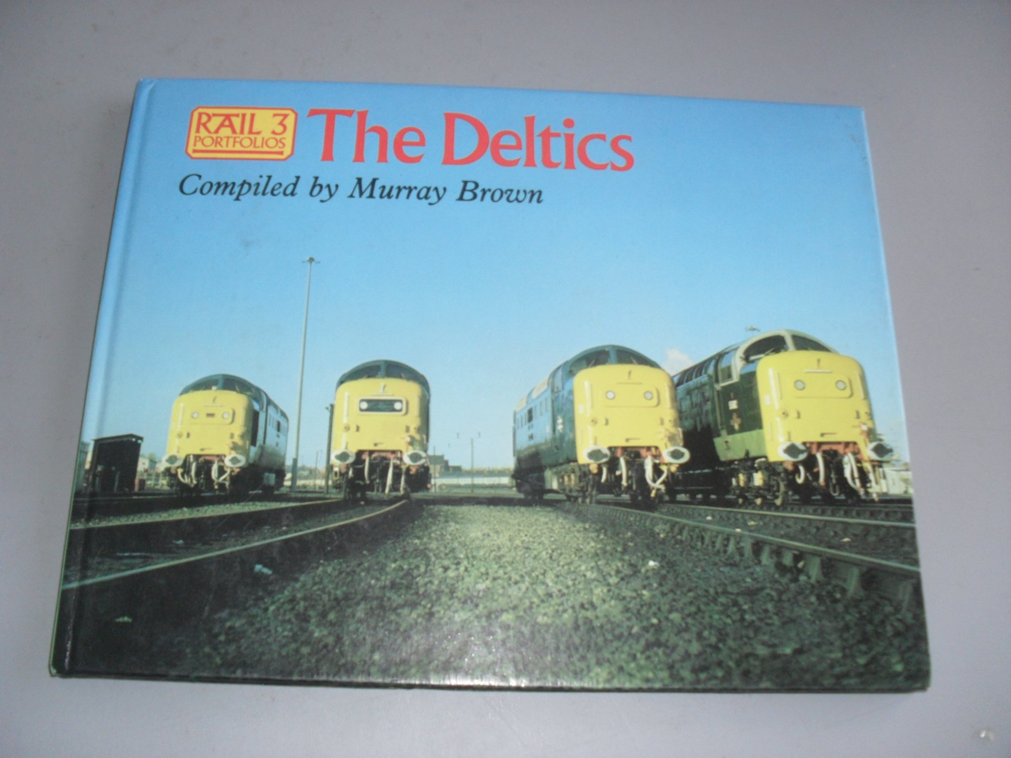 Looking for Deltic Book from the 80s or 90s (I think) - Books - RMweb
